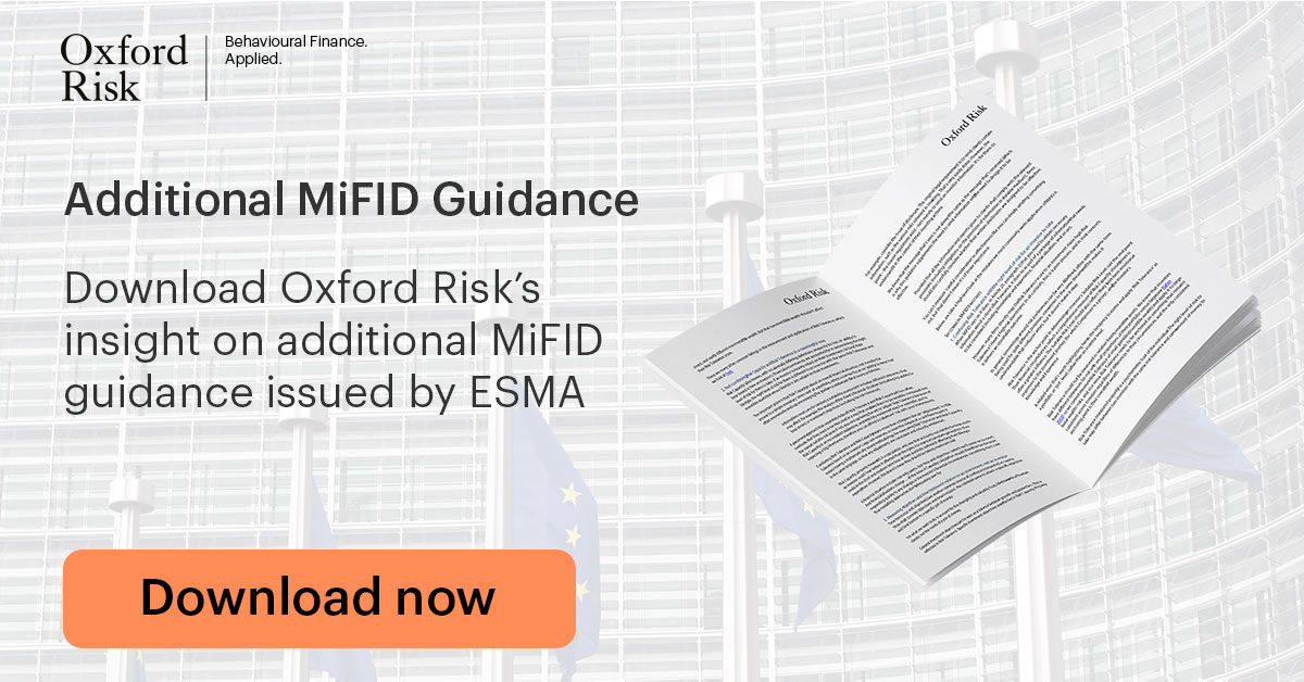 Oxford Risk's insight into updated MiFID guidance from ESMA